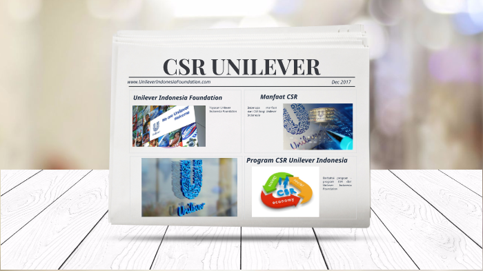 CSR Unilever by Fadlan Fadlullah on Prezi