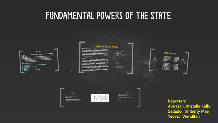 FUNDAMENTAL POWER OF THE STATE by Elizabeth Millendez on Prezi