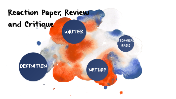 Reaction Paper, Review and Critique by Andy Jo on Prezi