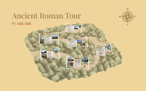 Ancient Roman Tour by Addy Bink on Prezi