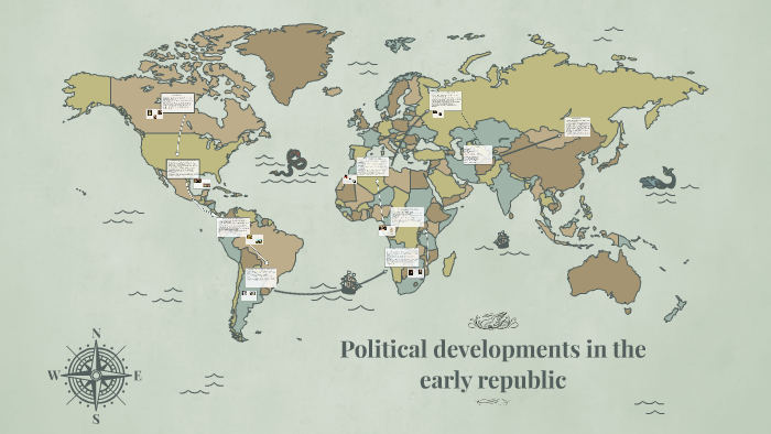 Political developments in the early republic by mei shiomi on Prezi