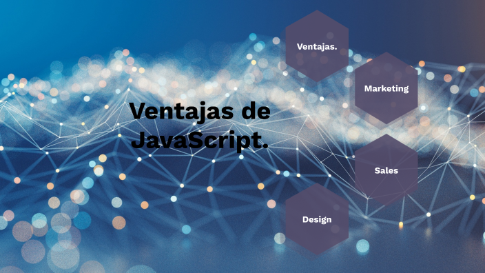 Ventajas de JavaScript by Alonso Solis on Prezi