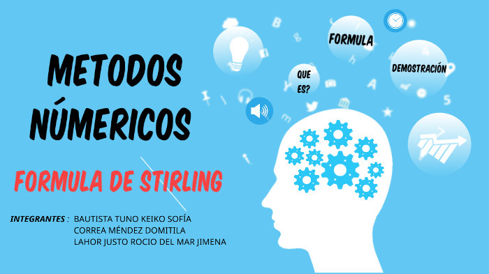 FORMULA DE STIRLING by keiko Bautista on Prezi