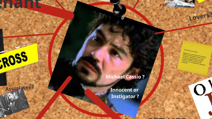 Michael Cassio by Eleanor Crossland on Prezi
