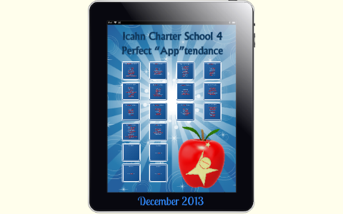 Perfect "App"tendance by Icahn Charter School 4