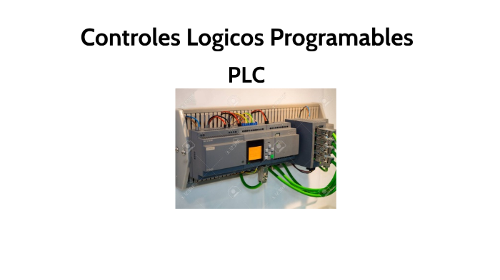 Controles Lógicos Programables (PLC) by Javier Martinez on Prezi