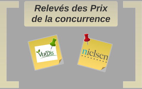 Relevés de Prix de la concurrence by Marlène Duhen on Prezi