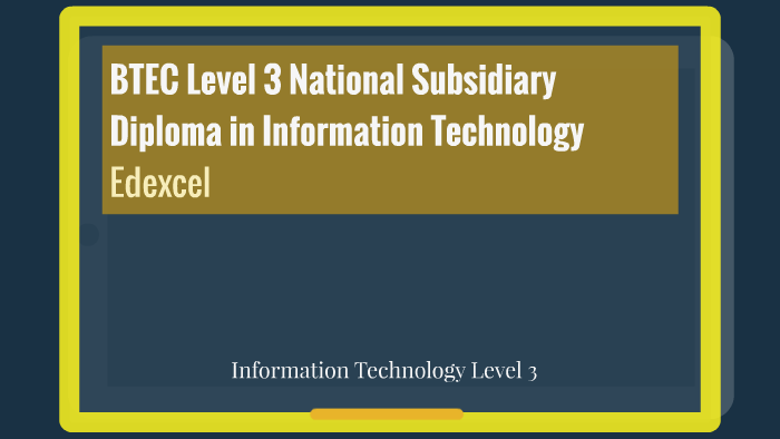 BTEC ICT by Joshua Davey on Prezi