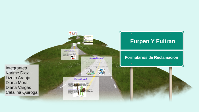 Fultran y Furpen by yesly catalina quiroga franco on Prezi