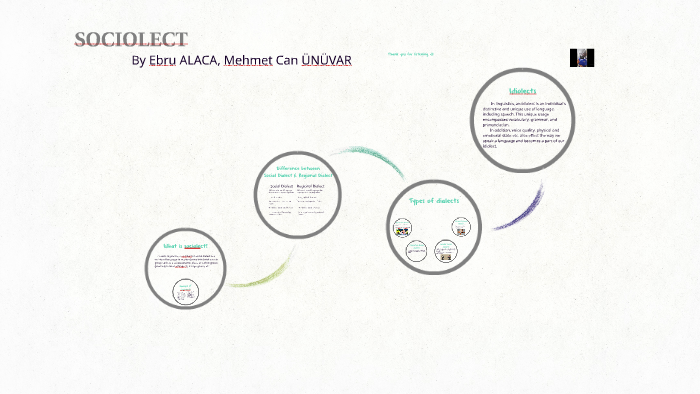 SOCIOLECT by Mehmet Can on Prezi