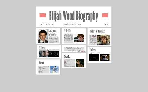 Elijah Wood Biography by Maura Solis on Prezi