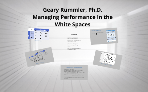 Geary Rummler, Ph.D. by Teri Koch on Prezi