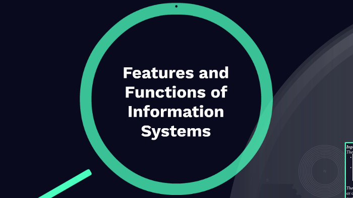 Features and Functions of Information Systems by Name Surname on Prezi