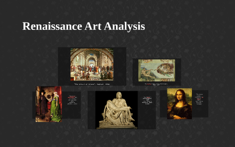Renaissance Art Analysis by Anne Fine on Prezi