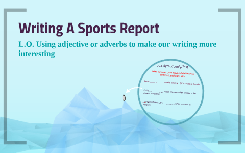 Writing A Sports Report by Rónán O'Connor