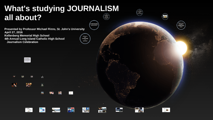 Kellenberg Memorial Journalism 4-27-16 by Michael Rizzo on Prezi