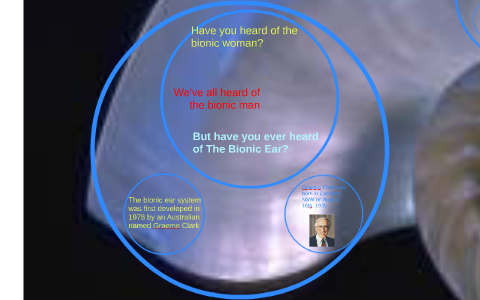 Graeme Clark and the Bionic Ear by Prezi Makers