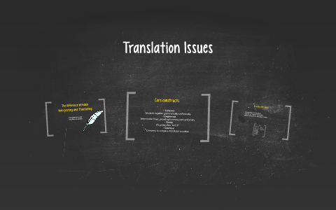Translation Issues by Claire Martin on Prezi