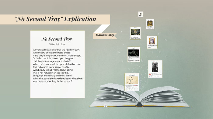No Second Troy Explication by Charles May on Prezi