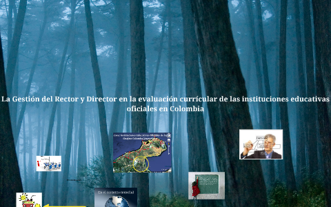 La Gestión del Rector y Director en la evaluación curricular by JUAN ...