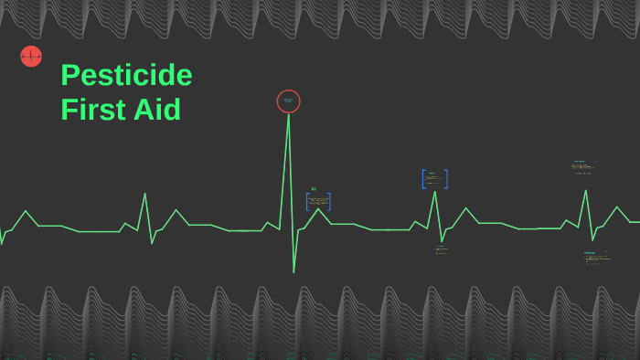 Pesticide First Aid by Emily Sarnecky on Prezi