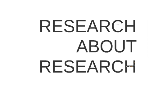 RESEARCH ABOUT RESEARCH by Donards Tanedo on Prezi