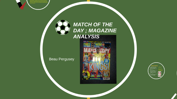 MATCH OF THE DAY ANALYSIS by Beau Pergusey on Prezi