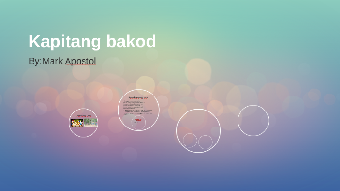 Kapitang bakod by Mark Apostol on Prezi