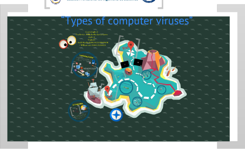 types of computer viruses by Marilia Bonifacio on Prezi