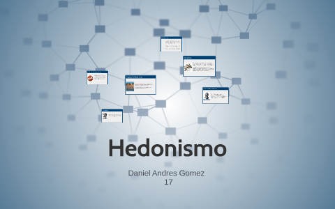 Hedonismo by on Prezi