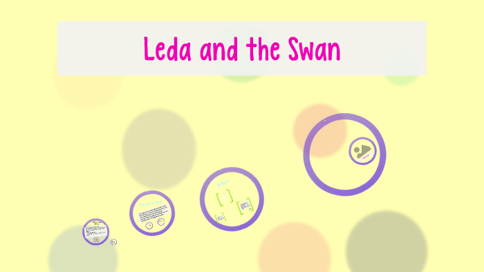 Leda and the Swan by Kiera Morris on Prezi