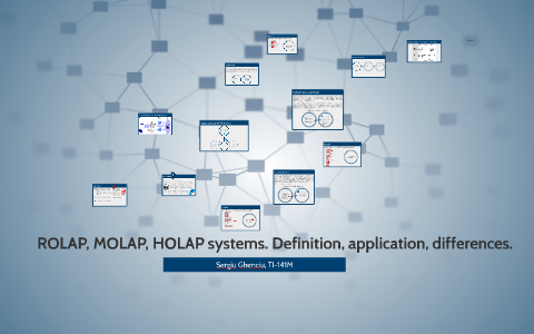 ROLAP, MOLAP, HOLAP systems. Definition, application, differ by Ser Es ...