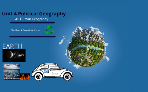 Human Geography Unit 4 Lesson by Connor Flynn on Prezi