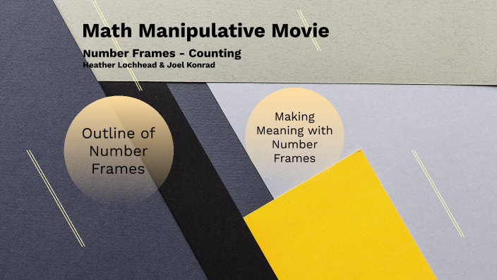 Math Manipulative Movie: Number Frames-Counting by Joel Konrad on Prezi