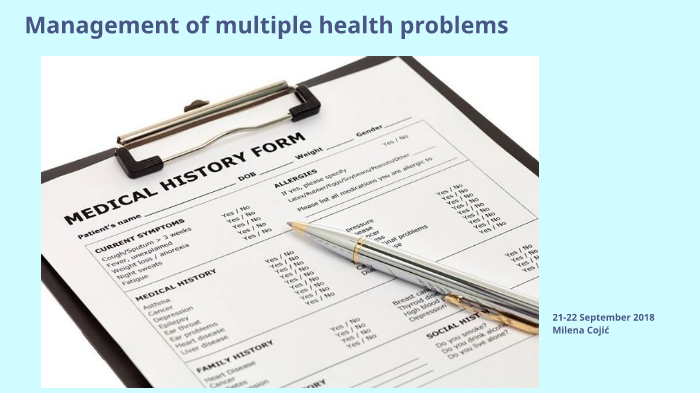 Management of multiple health problems by Milena Cojić on Prezi