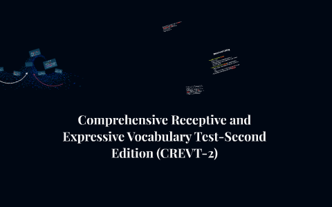 Comprehensive Receptive and Expressive Vocabulary Test-Secon by huda ...