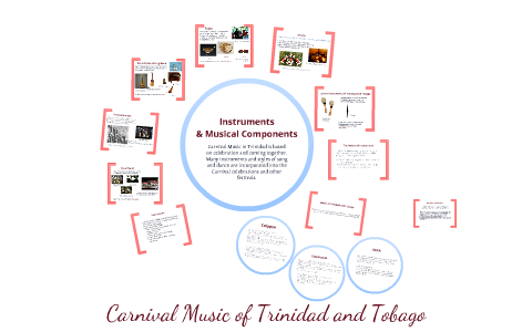 Instruments & Music of Trinidad by Allie Voigt on Prezi