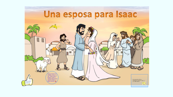 Una esposa para Isaac by Ninoska Abreu on Prezi