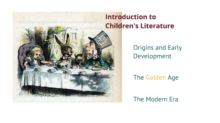 Introduction to Children's Literature by P S on Prezi