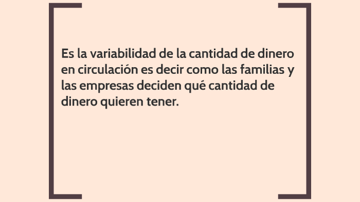 LA DEMANDA MONETARIA by on Prezi