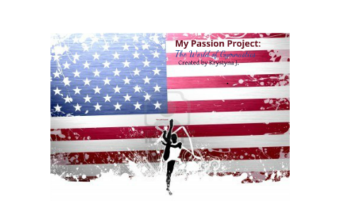 My Passion Project: Gymnastics by Hazel Applebottom on Prezi