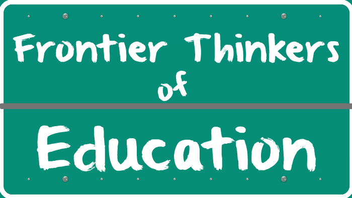 Frontier Thinkers of by marie Macaspac on Prezi