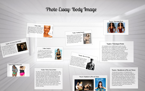 Photo Essay: Body Image by Giuliana Quinto on Prezi