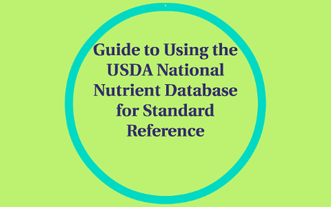 USDA National Nutrient Database for Standard Reference by Kamaria Busby ...