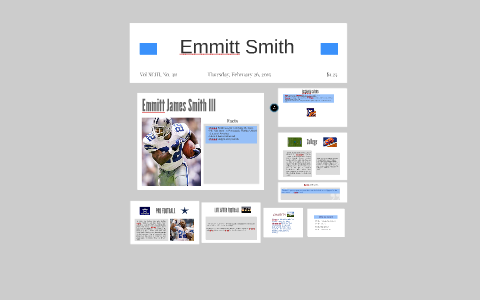 Emmitt James Smith III by evan steffens on Prezi