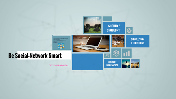 Be Social-Network Smart by Janeth Andino on Prezi