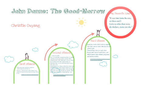 John Donne: The Good Morrow by Christie Ou Yang on Prezi