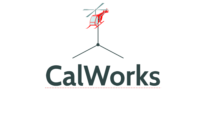 What is CalWorks? by Christina Mejia on Prezi