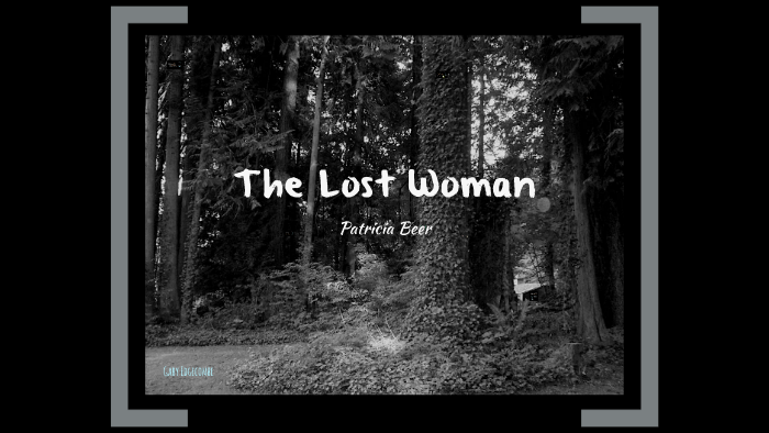 The Lost Woman by gab on Prezi