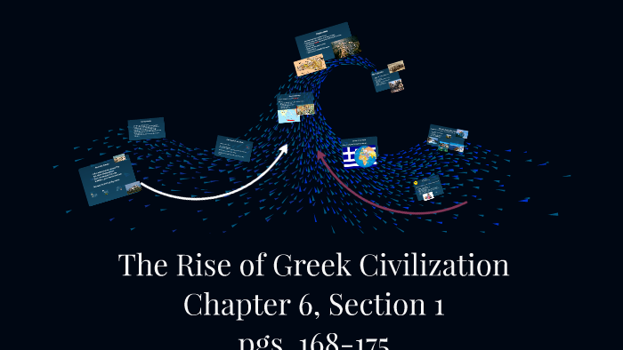 The Rise of Greek Civilization by Chelsea Johnson on Prezi